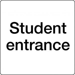Student entrance sign - Stocksigns