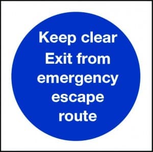 Keep clear. Exit from emergency escape route - Stocksigns