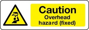 Caution Overhead hazard (fixed) sign - Stocksigns