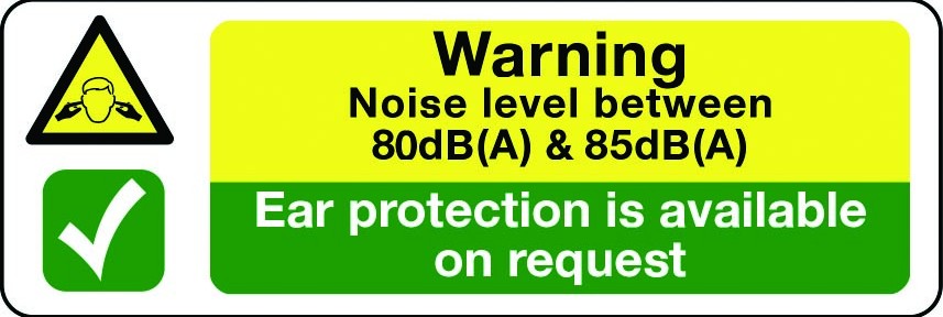 Warning Noise level between 80dB & 85dB Ear protection is available on ...