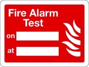 Fire alarm test sign - Stocksigns