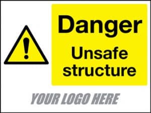 Danger Unsafe Structure Sign - Stocksigns Construction - Temporary Signs