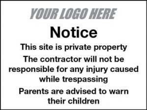Private Property Notice - Stocksigns Construction - Temporary Signs