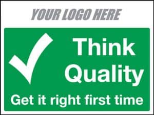 Think Quality. Get it right first time. - Stocksigns Construction